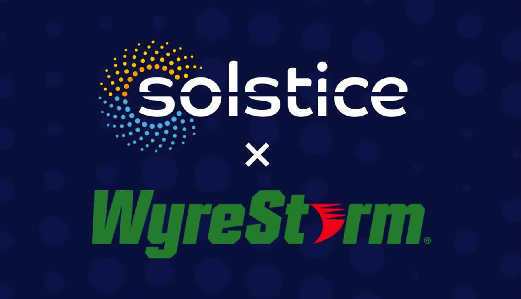 WyreStorm Technologies announces new distribution partnership with Solstice - Solstice AV ...